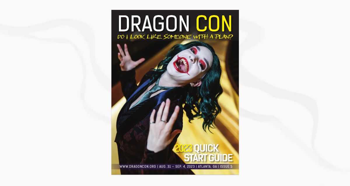 Dragon Con 2023 Quick Start Guide Dragon Con 2023 Quick Start Guide